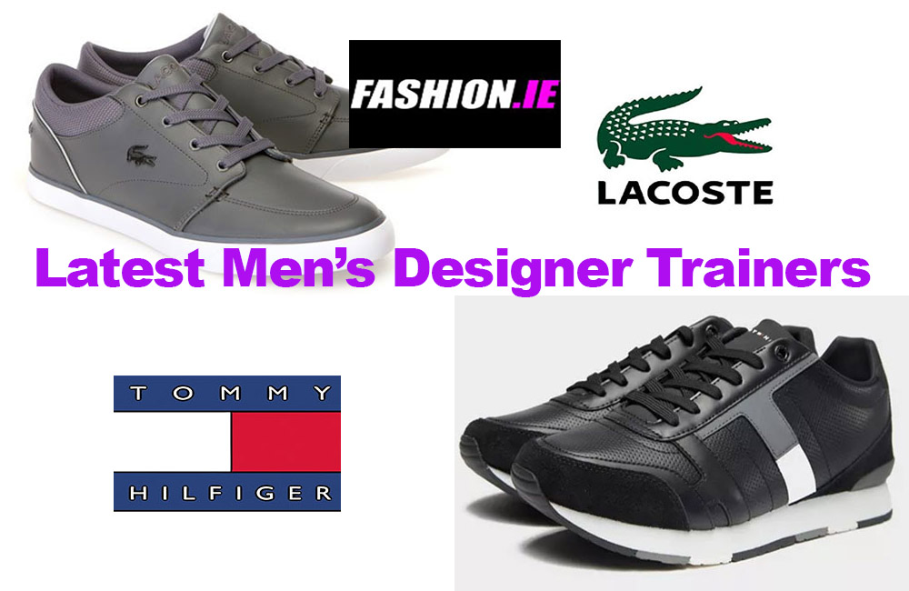 Fashion review latest men’s designer trainers